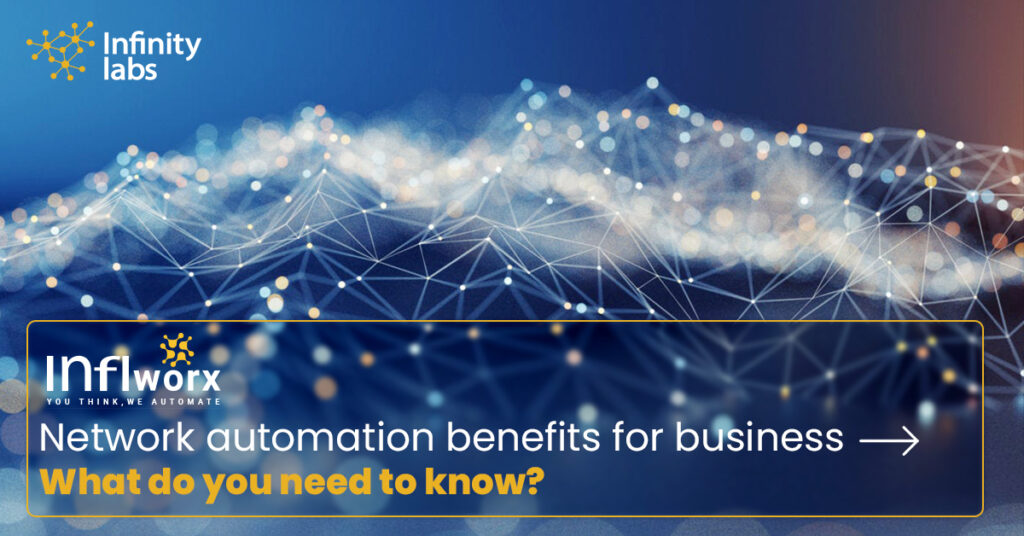 Network Automation benefits: What do you need to know?
