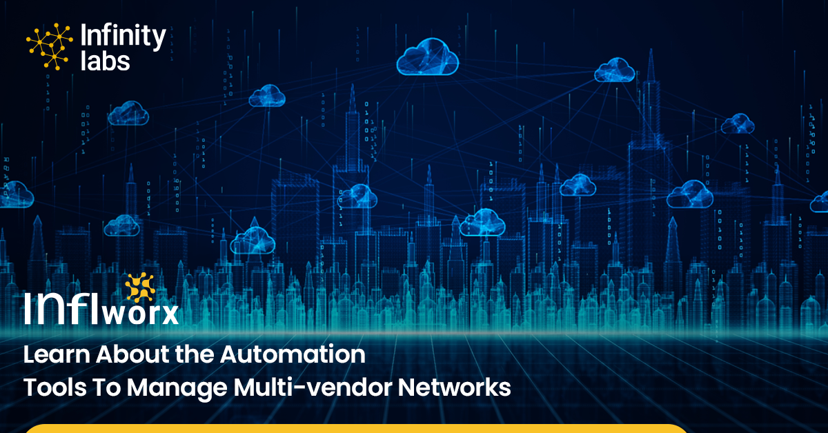 How to manage multi-vendor networks with automation tools.